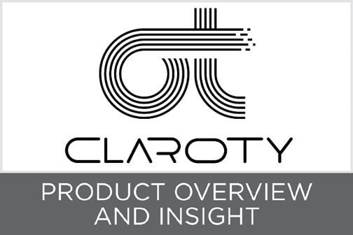 Claroty Operations Security: Product Overview and Insight - eWEEK