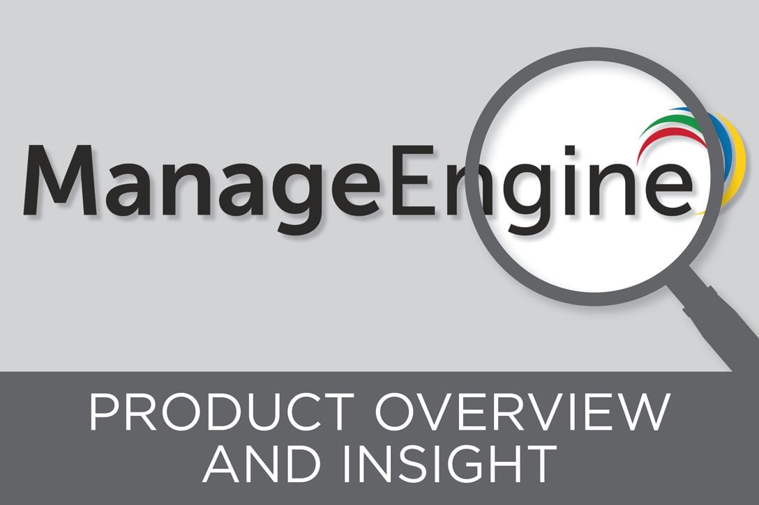 ManageEngine: Product Overview and Insight - eWEEK