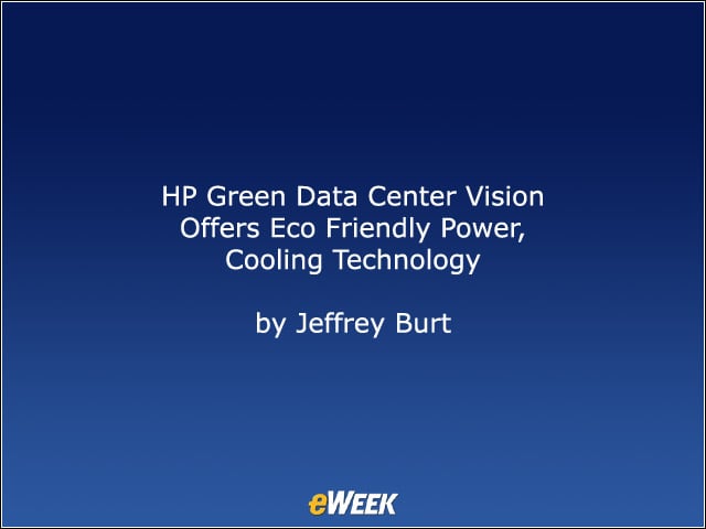 HP Green Data Center Vision Offers Eco-Friendly Power, Cooling ...